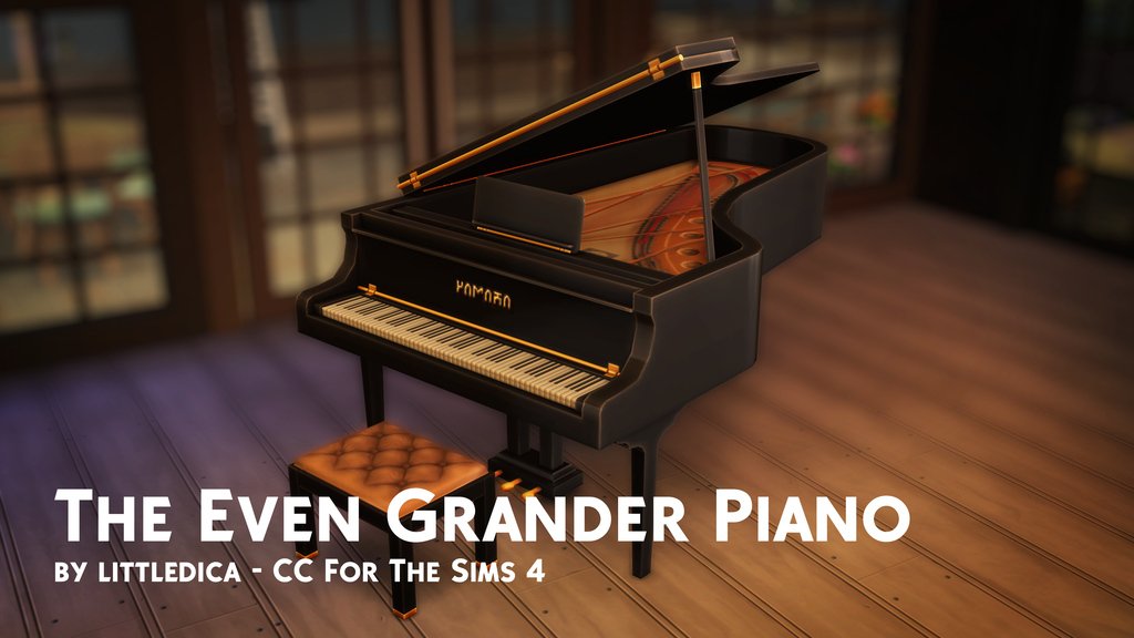 The Even Grander Piano By LittleDica Liquid Sims